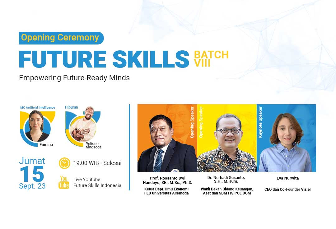 Opening Ceremony Futureskills Batch 8 Bersertifikat | Future Skills
