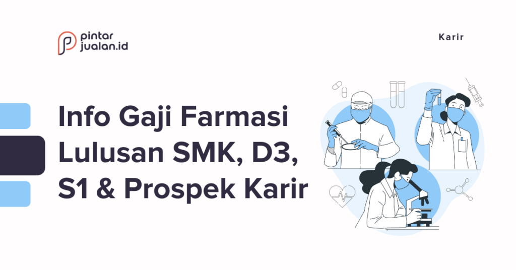 Gaji Farmasi Lulusan Smk D3 S1 Peluang Karir Di 2022
