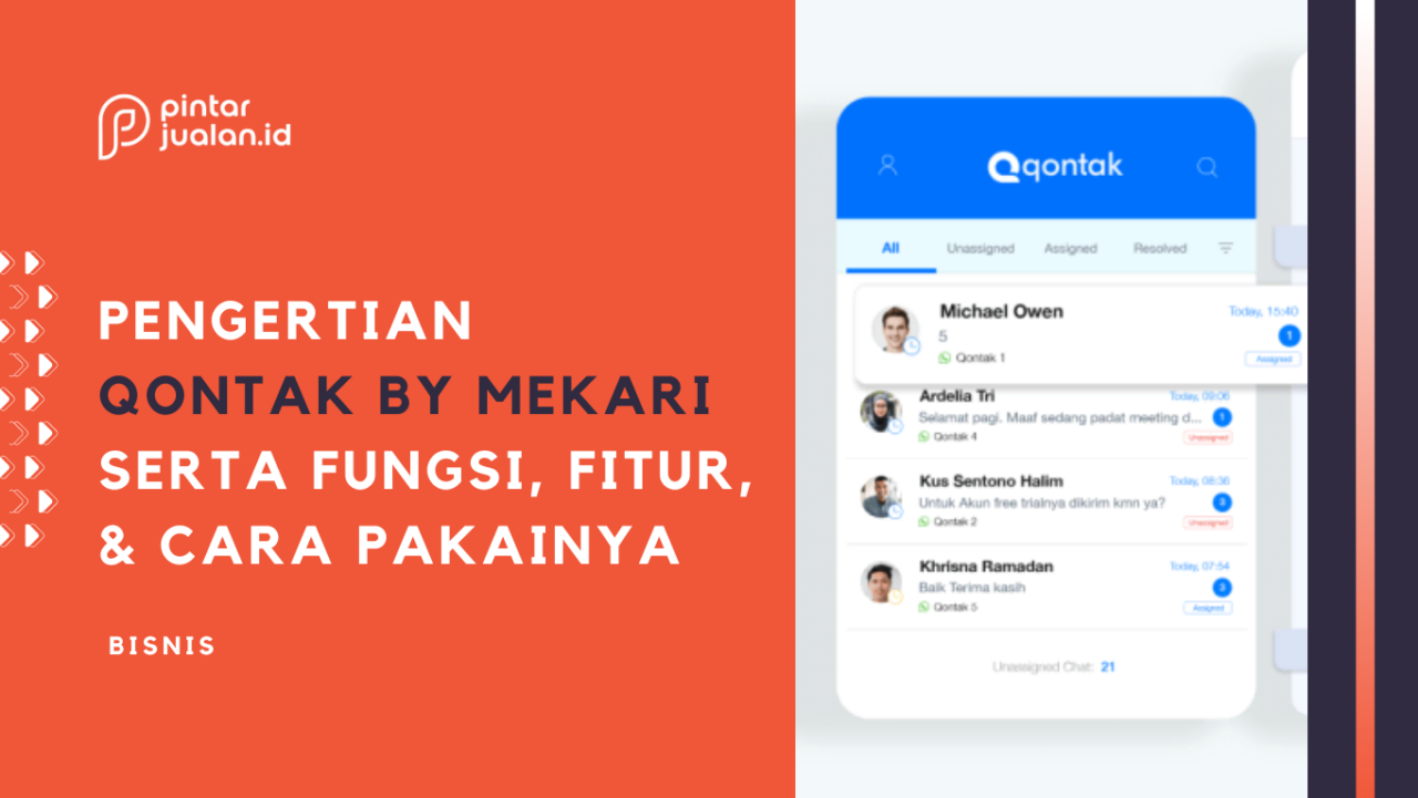 Apa itu Qontak: Pengertian, Fungsi, & Cara Menggunakannya Apa itu Qontak: Pengertian, Fungsi, & Cara Menggunakannya