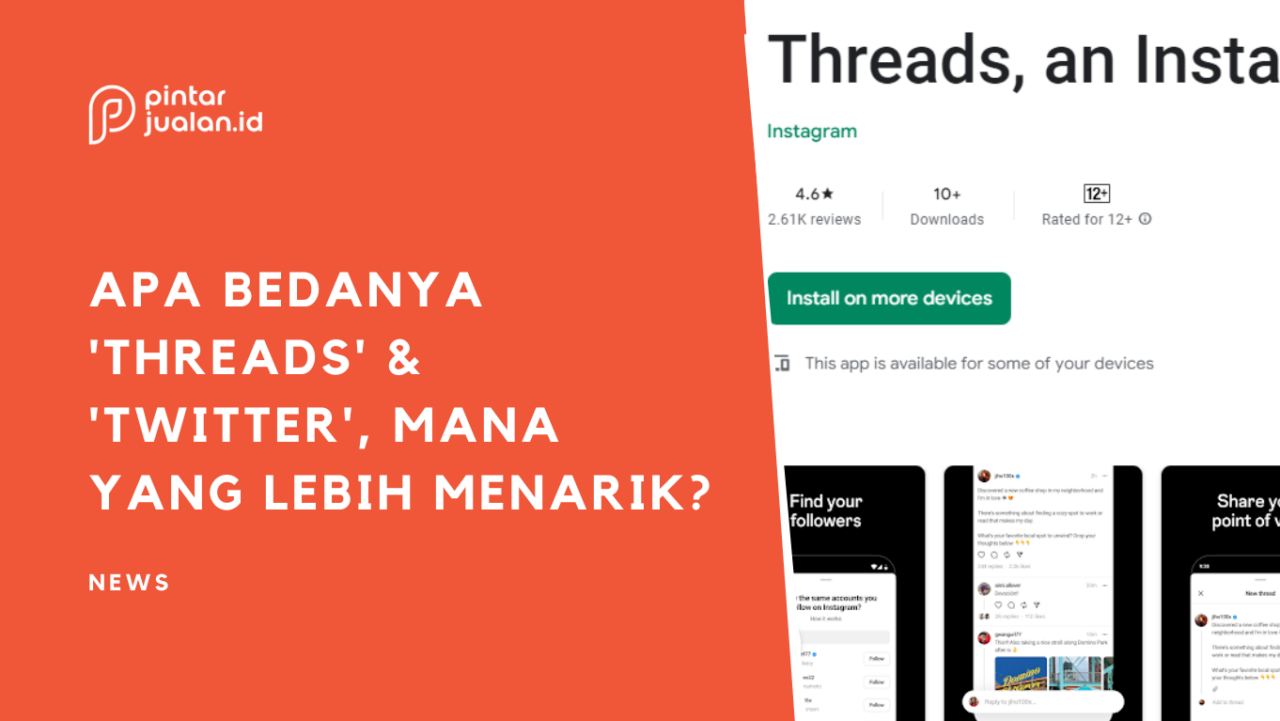 Apa Bedanya 'Threads' & 'Twitter', Mana Yang Lebih Menarik?