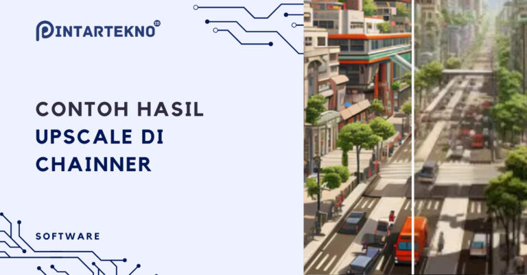 Contoh Hasil Upscale di ChaiNNer dengan Berbagai Pretrained Model ...