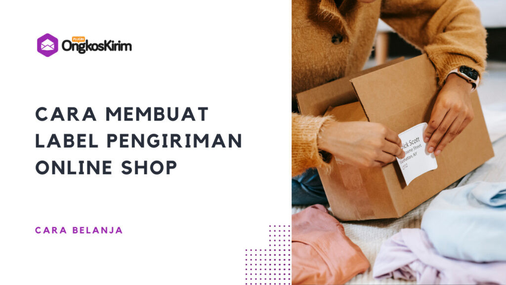 4 Cara Membuat Label Pengiriman Olshop di Word, Canva, Excel, HP ...