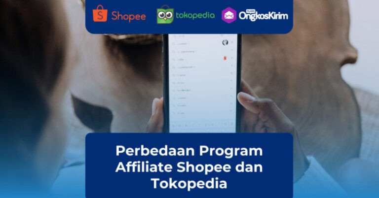 Perbedaan Program Affiliate Shopee dan Tokopedia, Berapa Komisinya? - Plugin Ongkos Kirim