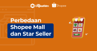 5 Perbedaan Shopee Mall dan Star Seller, Agar Tidak Salah - Plugin ...