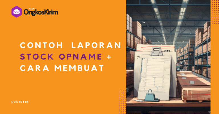 Contoh Laporan Stock Opname dan Cara Membuatnya - Plugin Ongkos Kirim