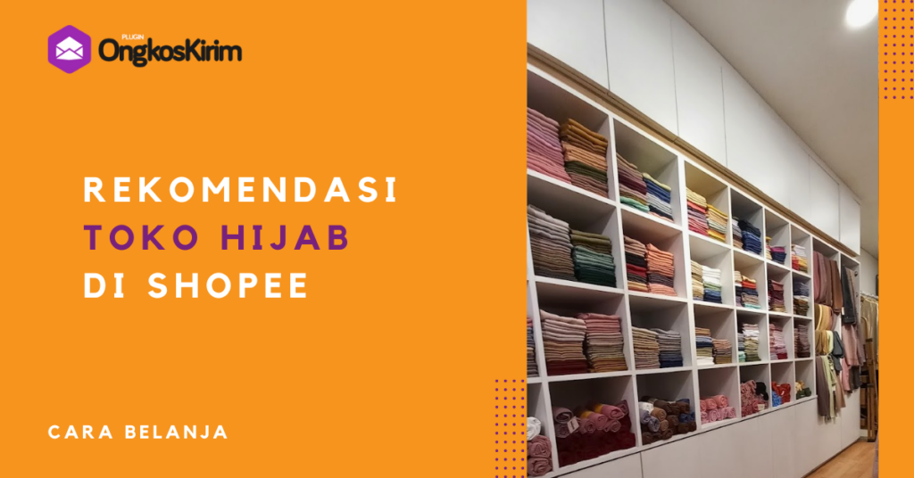 10 Rekomendasi Toko Hijab di Shopee, Model Stylish Harga Terjangkau ...