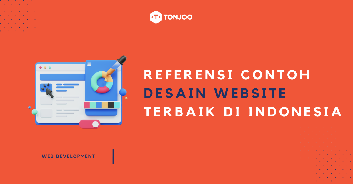 Contoh Desain Web Terbaik di Indonesia - Tonjoo Contoh Desain Web Terbaik di Indonesia - Tonjoo
