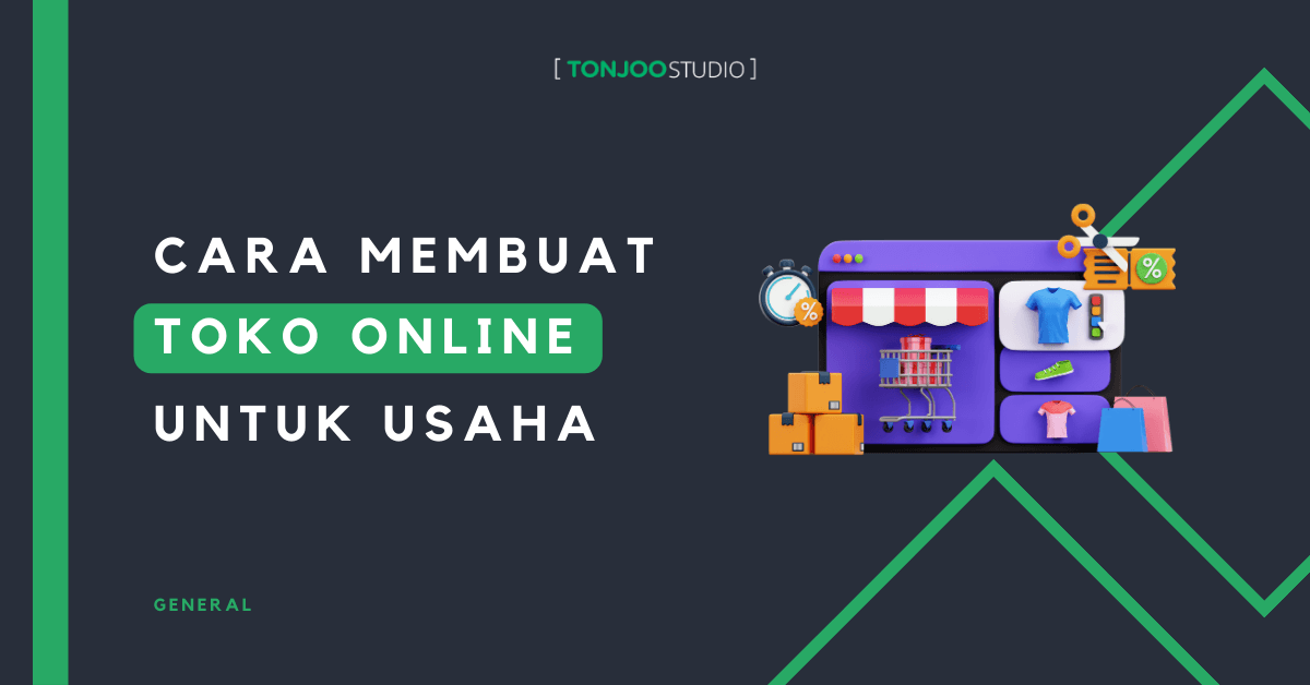 7 Langkah Praktis Membuat Toko Online Sendiri (Dibantu Web Developer ...