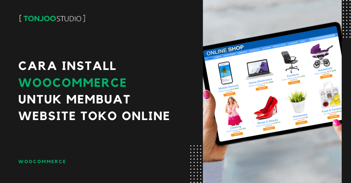 Cara Install WooCommerce di WordPress untuk Toko Online - Tonjoo Studio