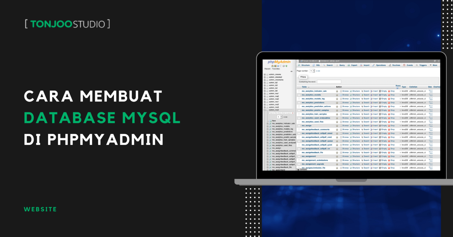 Cara Membuat Database MySQL di XAMPP (phpMyAdmin) - Tonjoo Studio