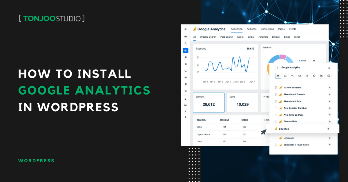 How to Install Google Analytics in WordPress for Beginners - Tonjoo Studio