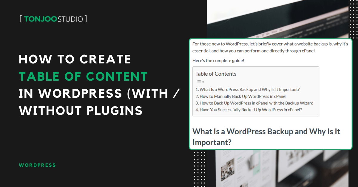 8 Ways to Create a Table of Contents in WordPress (With or Without a Plugin) - Tonjoo Studio