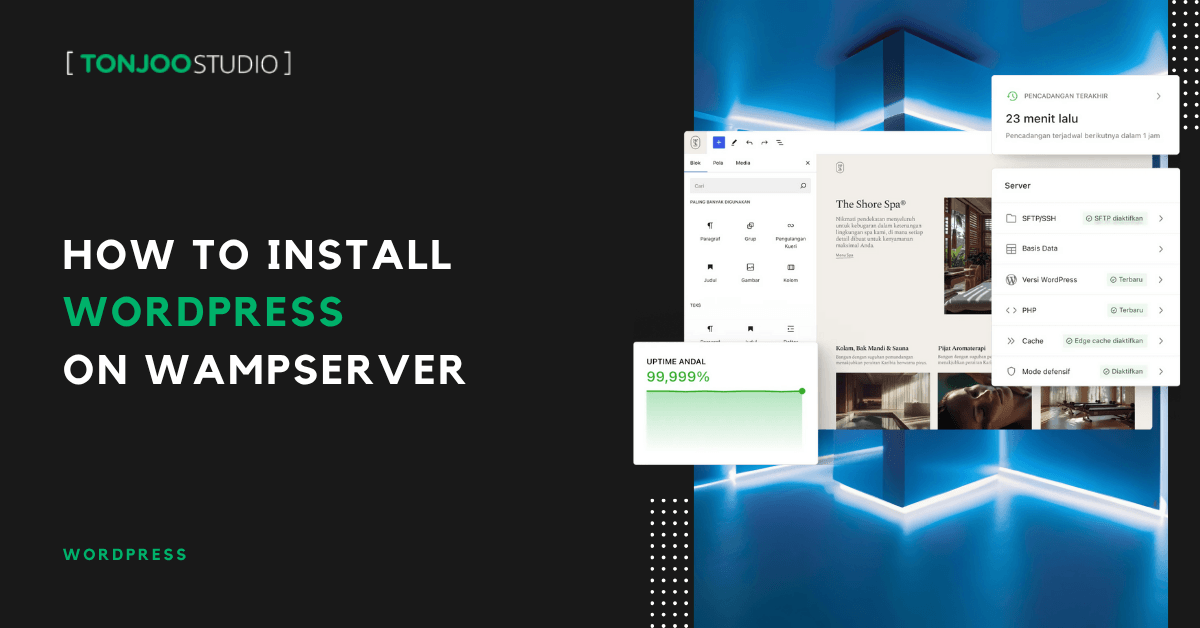 How to Correctly Install WordPress on WampServer - Tonjoo Studio